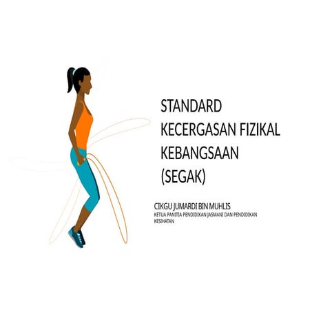 Panduan standard kecergasan_fizikal_kebangsaan_segak (1) | PDF