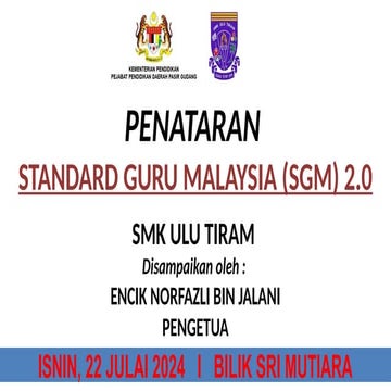 Penataran Standard Guru Malaysia 2.0_SMKUT 22.7.24.pptx