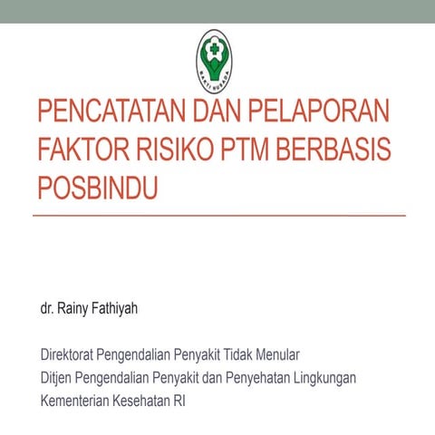 Pencatatan-dan-Pelaporan-Faktor-Risiko-PTM-Berbasis-Posbindu.pptx