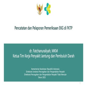 Pencatatan dan Pelaporan EKG di FKTP.pptx