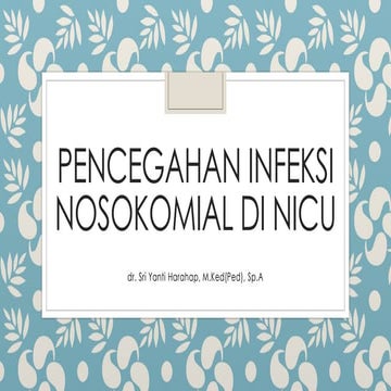 Pencegahan Infeksi Nosokomial di NICU.pdf