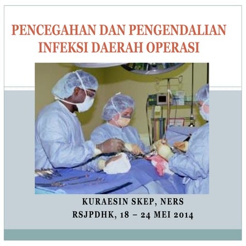 Pencegahanpengendalianinfeksipdf