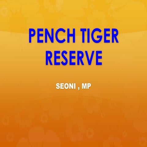 Pench National Park | PPTX