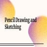 Pencil Drawing and Sketching.pdf
