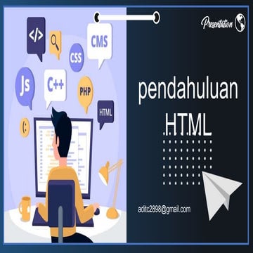 HTML Dasar : #1 Pendahuluan | PPTX