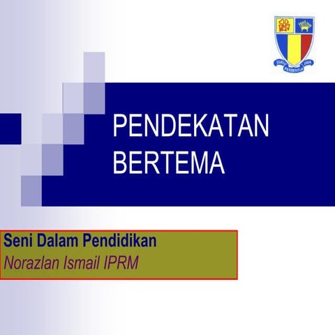Pendekatan bertema | PPT
