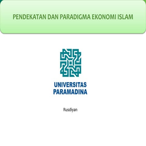 Pendekatan dan Paradigma Ekonomi Islam.pptx