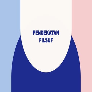 PENDEKATAN Filsuf dalam fundamental kehidupan | PPTX