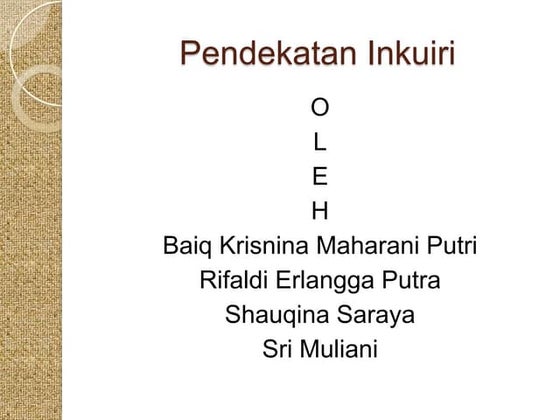 Penerapan Pendekatan Inkuiri | PPT