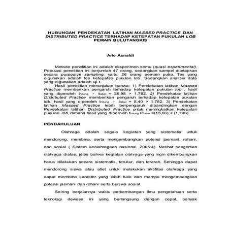 Pendekatan latihan massed practice dan distributed practice terhadap ...