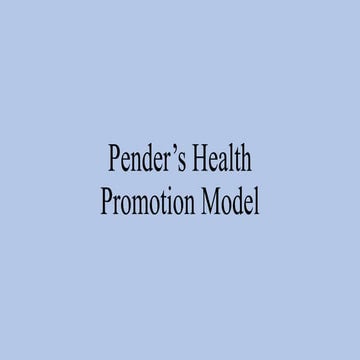 Comprehensive Overview of Pender’s Health Promotion Model in Nursing ...