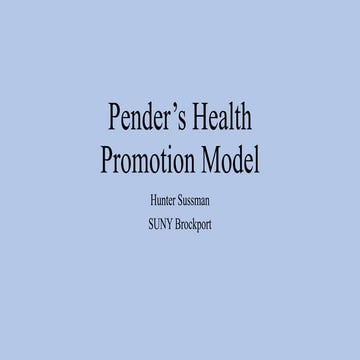 Pender's Health Promotion Model | PPT