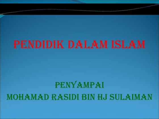 Hakikat Pendidik dalam Islam | PDF