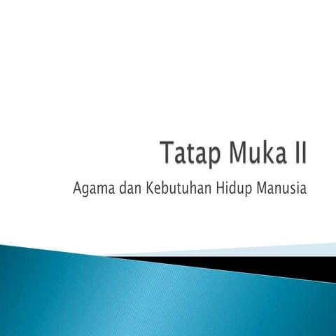 Pendidikan agama tatap muka ii | PPTX