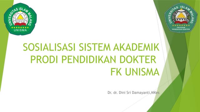 PENDIDIKAN DOKTER FK UNISMA PENDIDIKAN DOKTER FK UNISMApptx | PPT PENDIDIKAN DOKTER FK UNISMA PENDIDIKAN DOKTER FK UNISMApptx | PPT