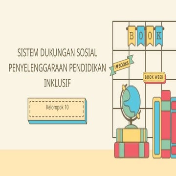 PENDIDIKAN INKLUSI KELOMPOK 10 Materi Kesejahteraan | PPT
