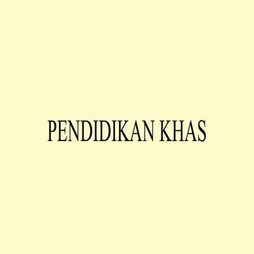 PENDIDIKAN KHAS.pptx
