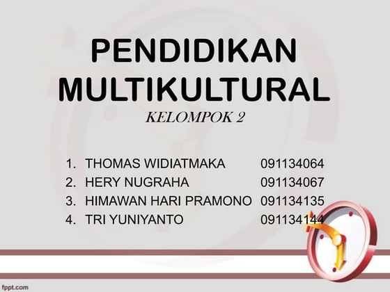 Bab 2 a hakikat model pendidikan multikultural | PPT