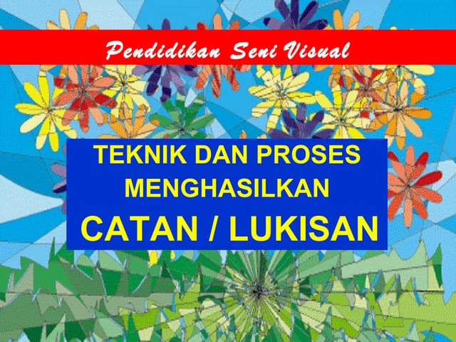 Seni catan | PPTX