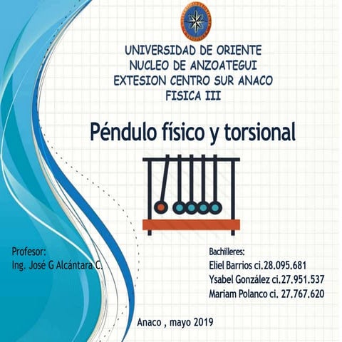 Pendulo fisico y torsion | PPTX