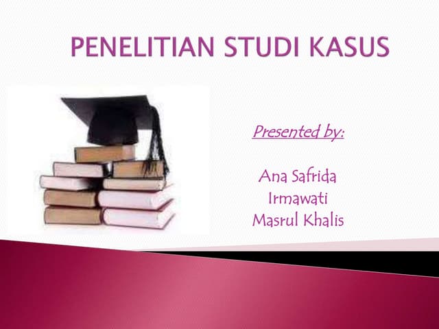 Study kasus | PPTX