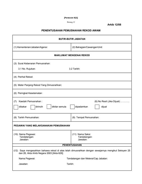 Borang permohonan bagi pelupusan rekod elektronik (yang tidak di ...