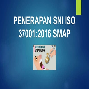 Penerapan"_SNI_ISO_37001_SMAP_NEW_24.ppt