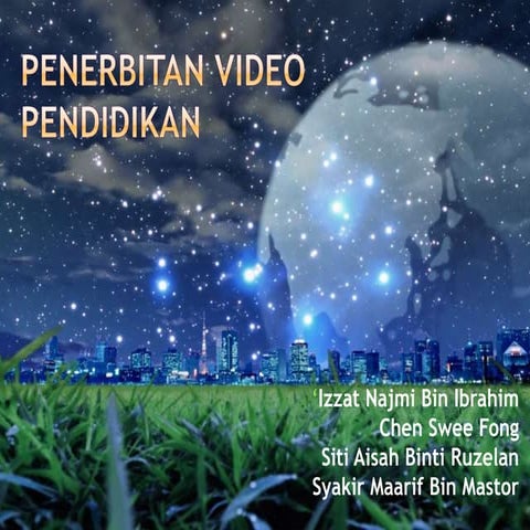 Penerbitan video pendidikan | PPTX
