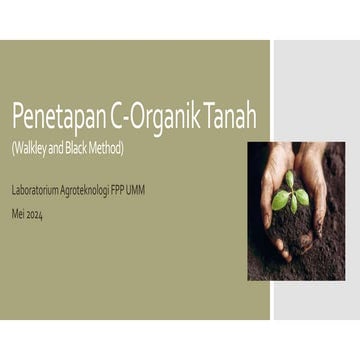 Penetapan C-Organik Tanah (Walkley and Black Method).pptx