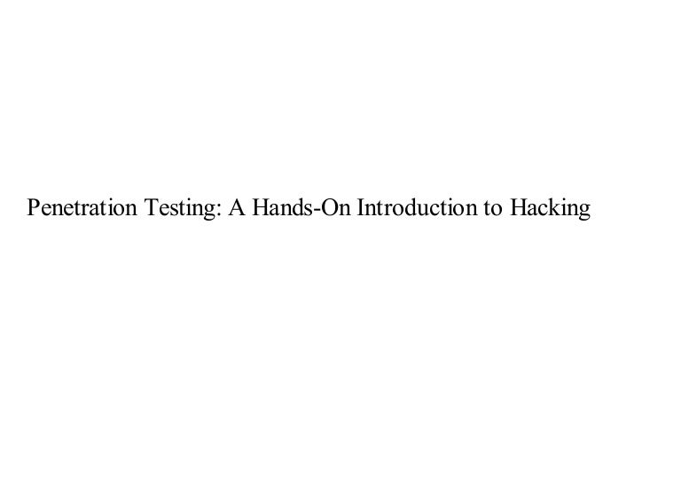 Penetration Testing A Hands On Introduction To Hacking