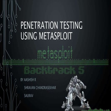 Penetration Testing Using Metasploit Ppt Free Download
