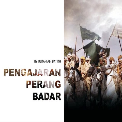 Pengajaran Perang Badar Nadwah Islamiyah.pptx