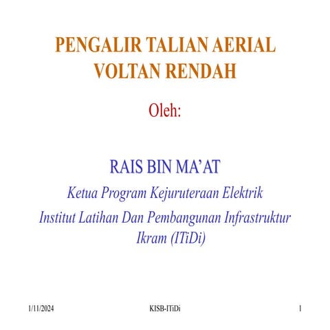 PENGALIR TALIAN AERIAL PENGALIR TALIAN AERIAL | PPT