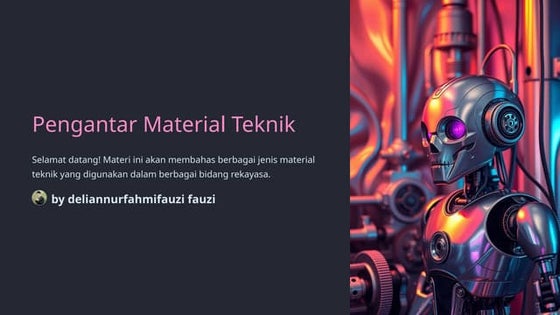 MATERIAL TEKNIK 1 • Definisi material teknik • Klasifikasi material ...