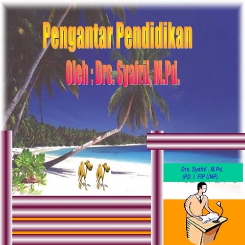 Pengantar pendidikan ppt | PPT