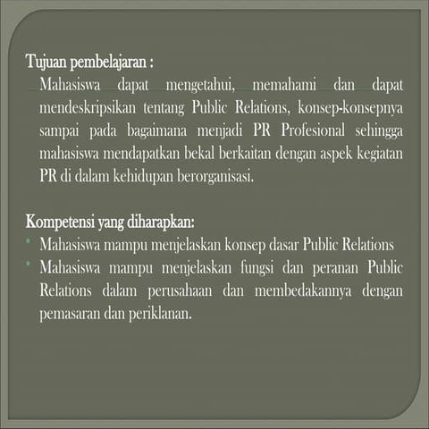 Public adalah salah satu kelompok dalam masyarakat dimana di dalam masyarakat yang sifatnya ...