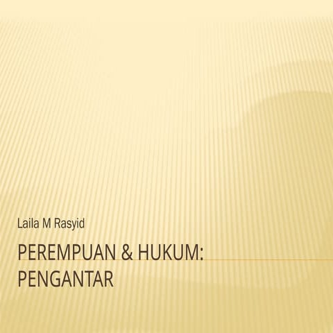 pengantar-wahum.pptx pengantar hukum perlindungan perempuan dan anak | PPTX