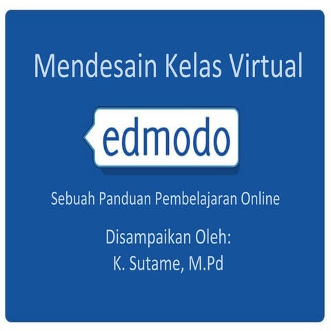 Pengantar edmodo | PPTX