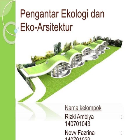 Pengantar ekologi dan eko arsitektur | PPTX