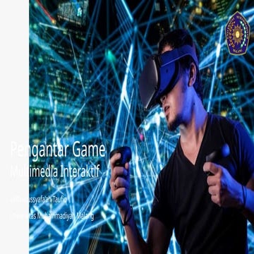 Pengantar Game - Chapter 13 - Multimedia Interaktif.pptx