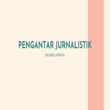 PENGANTAR JURNALISTIK - WEEK III.pptx