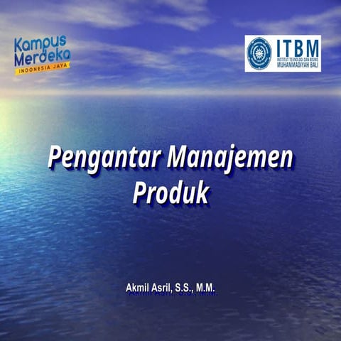 Pengantar Pengenalan Manajemen Produk.PPT