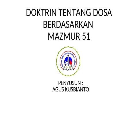 DOKTRIN TENTANG DOSA BERDASARKAN MAZMUR 51.ppt