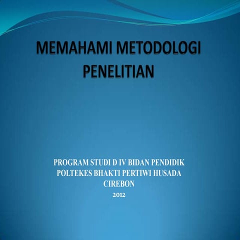 Metodologi penelitian powerpoint | PPT