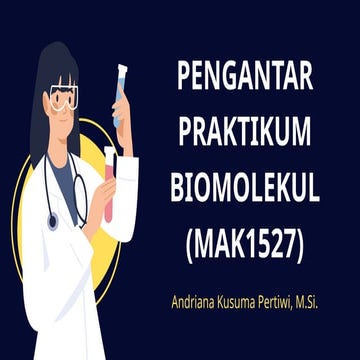 Pengantar Prak Biomolekul A - Week 1.pptx