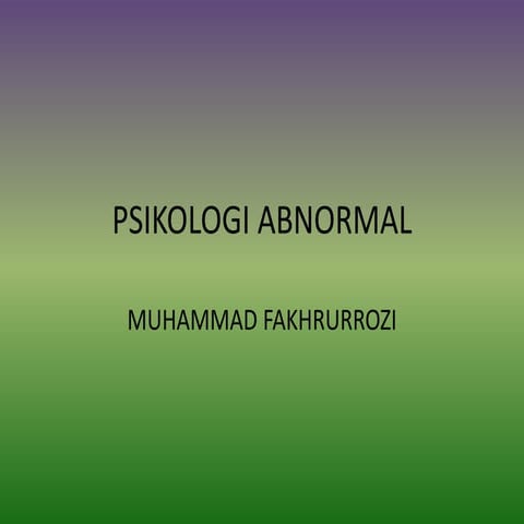 Pertemuan 1 pengantar psikologi abnormal | PPTX