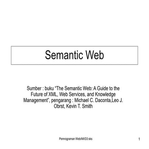 pengantar mata kuliah - Semantic Web.ppt