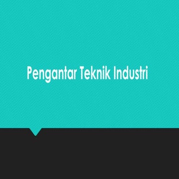 Pengantar teknik industri | PPT