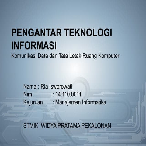 Pengantar teknologi informasi | PPT