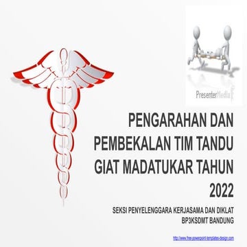 Pengarahan Tim Tandu MAdatukar 2022.pptx